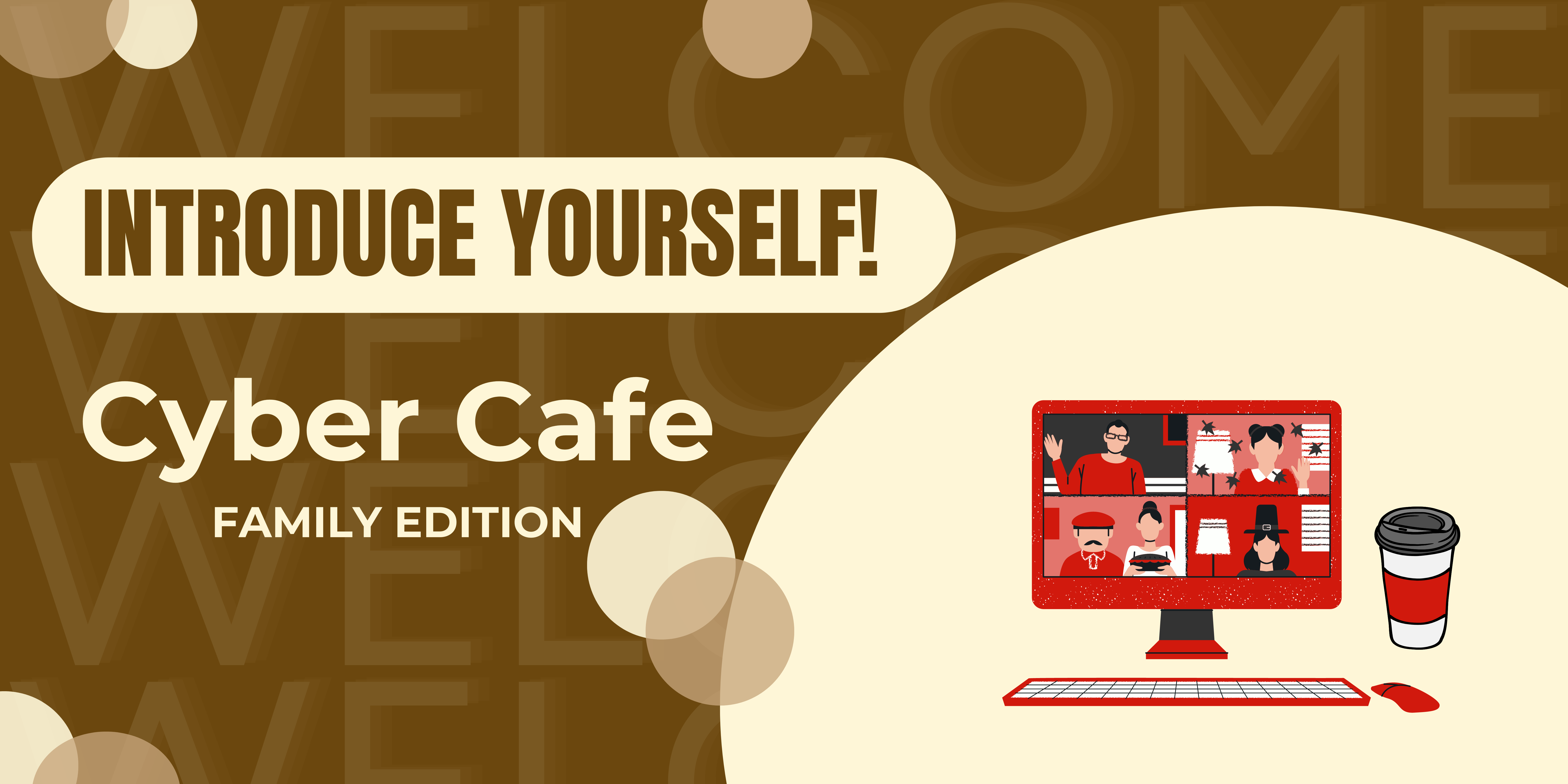 Cyber Cafe: Introduce Yourself! | Red Hawk Family